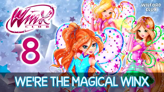 winx club music season 8_WE ARE THE MAGICAL WINX - نماشا